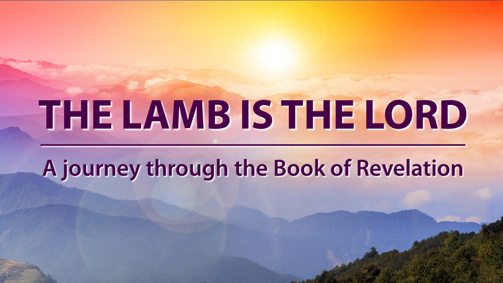 The Lamb is the Lord, Part 1: Reality Unveiled – Creation to New ...